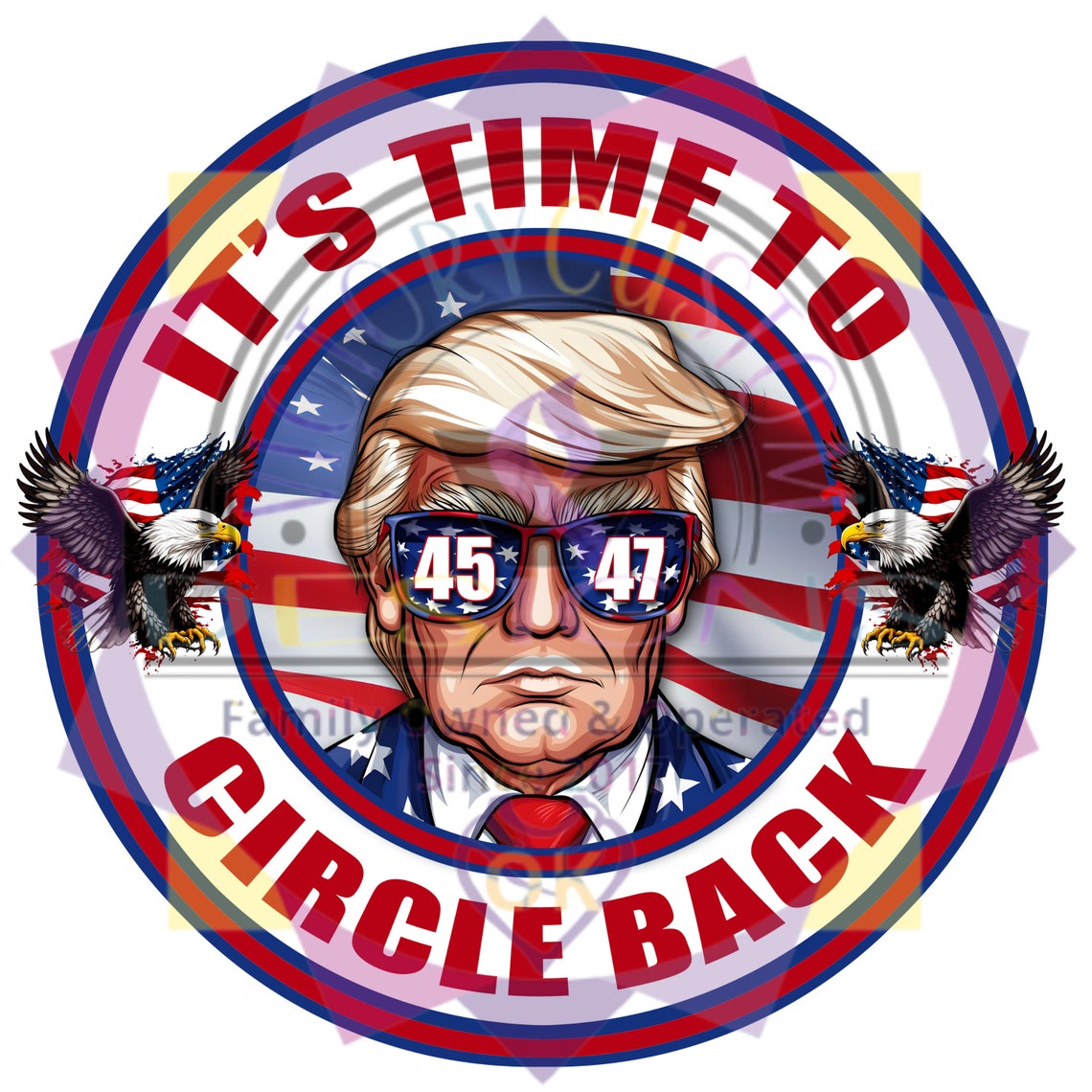 Circle Back 2024 PNG, Trump 2024 Png, Great Maga King, USA Png, Trump ...