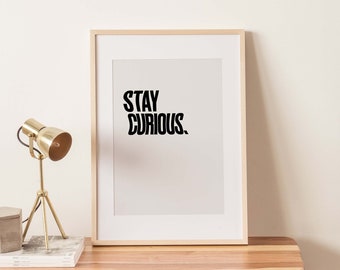 Stay Curious Poster - Etsy