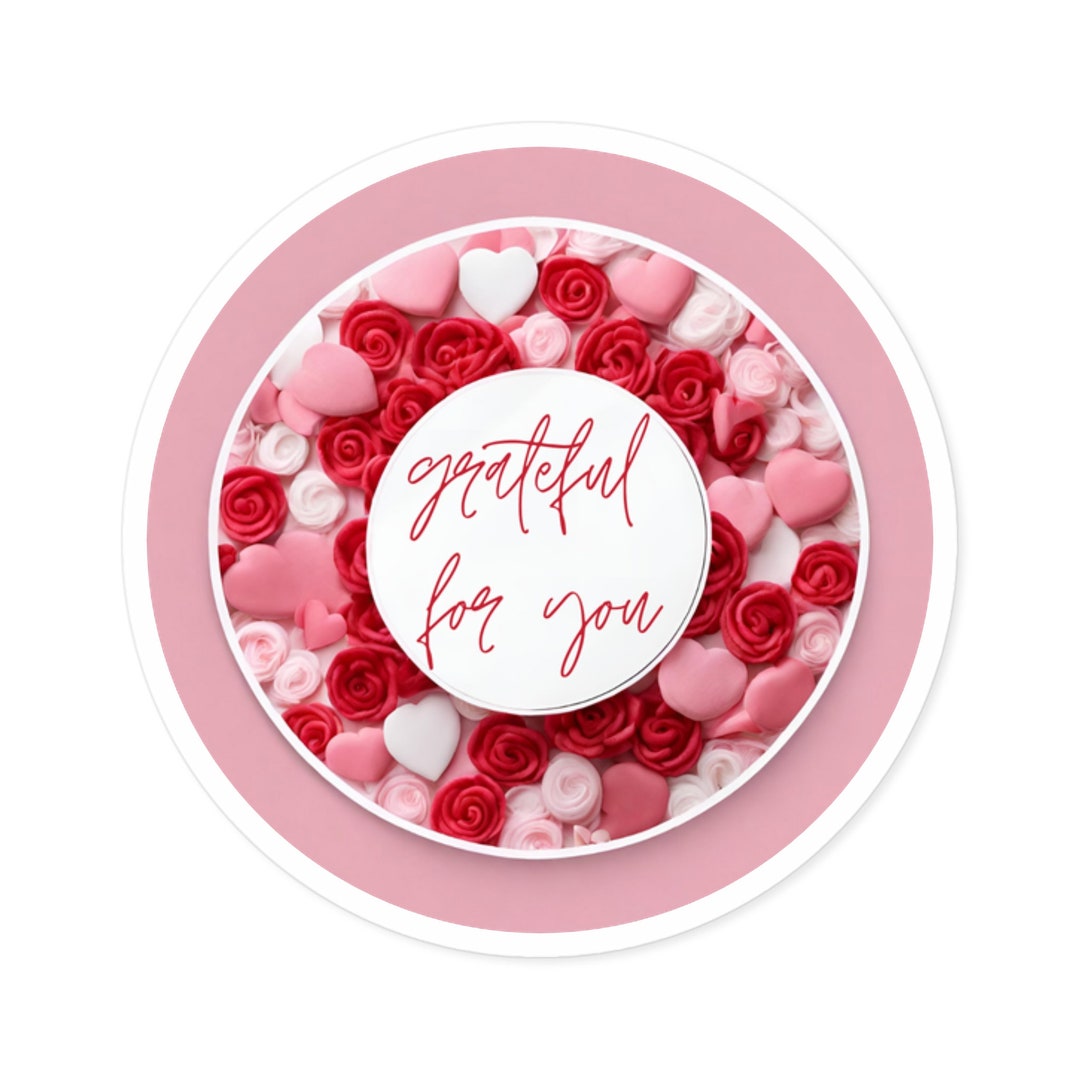 Gratitude grateful for You Valentines Day Manifestation Stickers ...