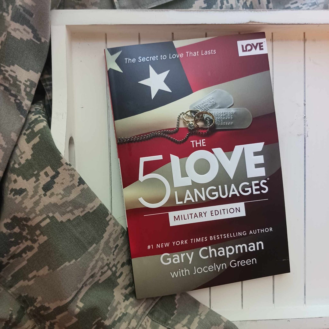 The 5 Love Languages Military Edition by Dr. Gary Chapman and Jocelyn ...