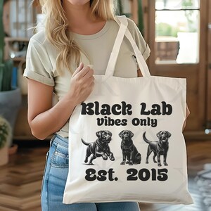 Personalized Black Lab Vibes Only Tote, Tote Bag for Dog Lover Gift ...