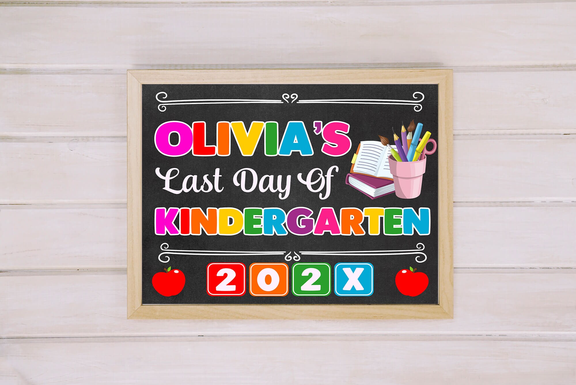 Editable Last Day of Kindergarten With Name Sign Template, Kinder End ...