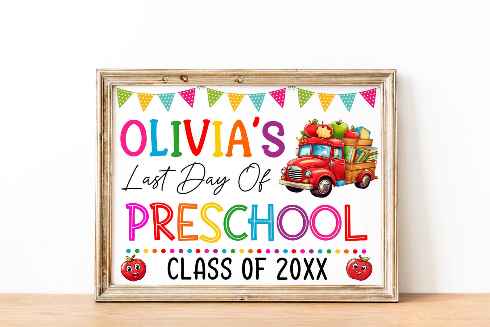 Editable End of School Year Sign, Last Day of Preschool Sign With Name ...