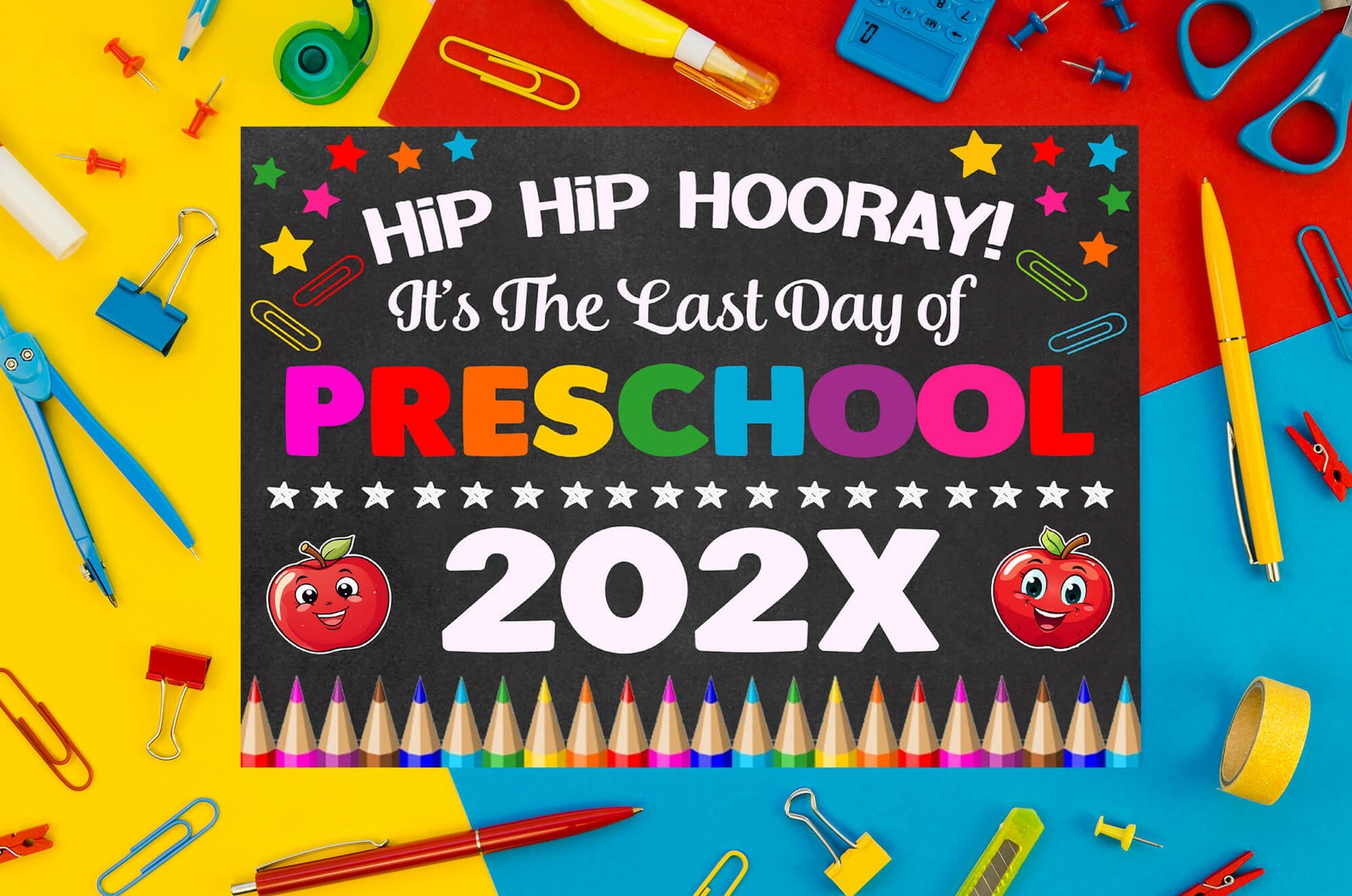 Editable Hip Hip Hooray Last Day of Preschool Sign, End of School Year ...
