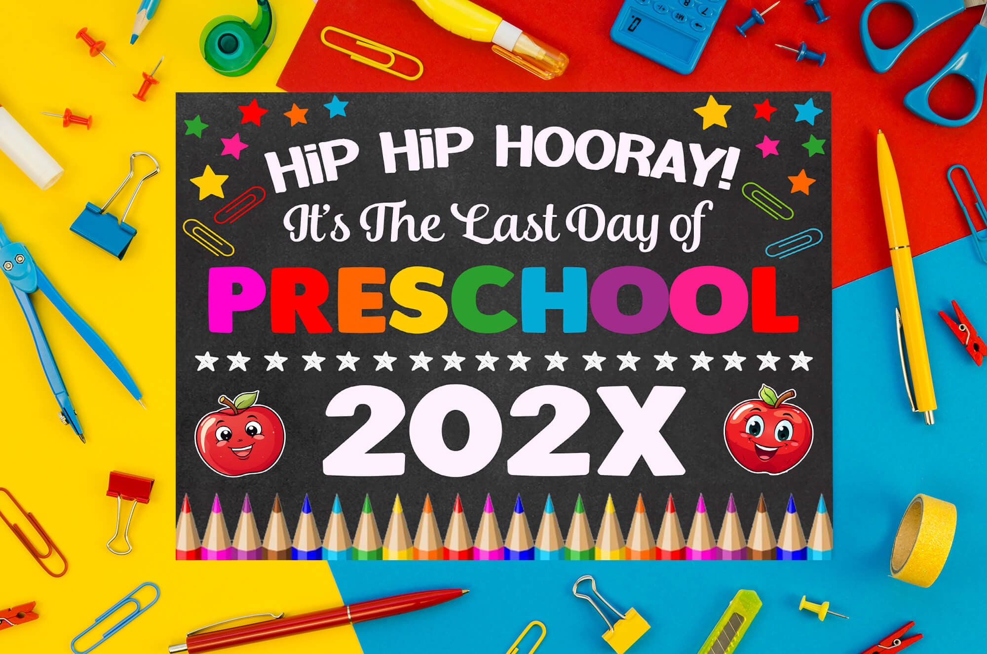 Editable Hip Hip Hooray Last Day of Preschool Sign, End of School Year ...