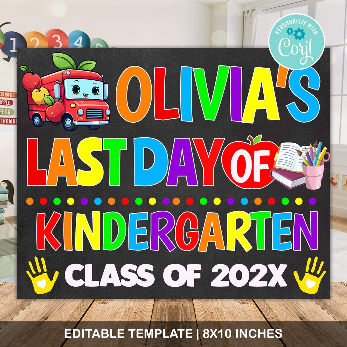 DIY Last Day of Preschool Sign With Name Template, Editable End of ...