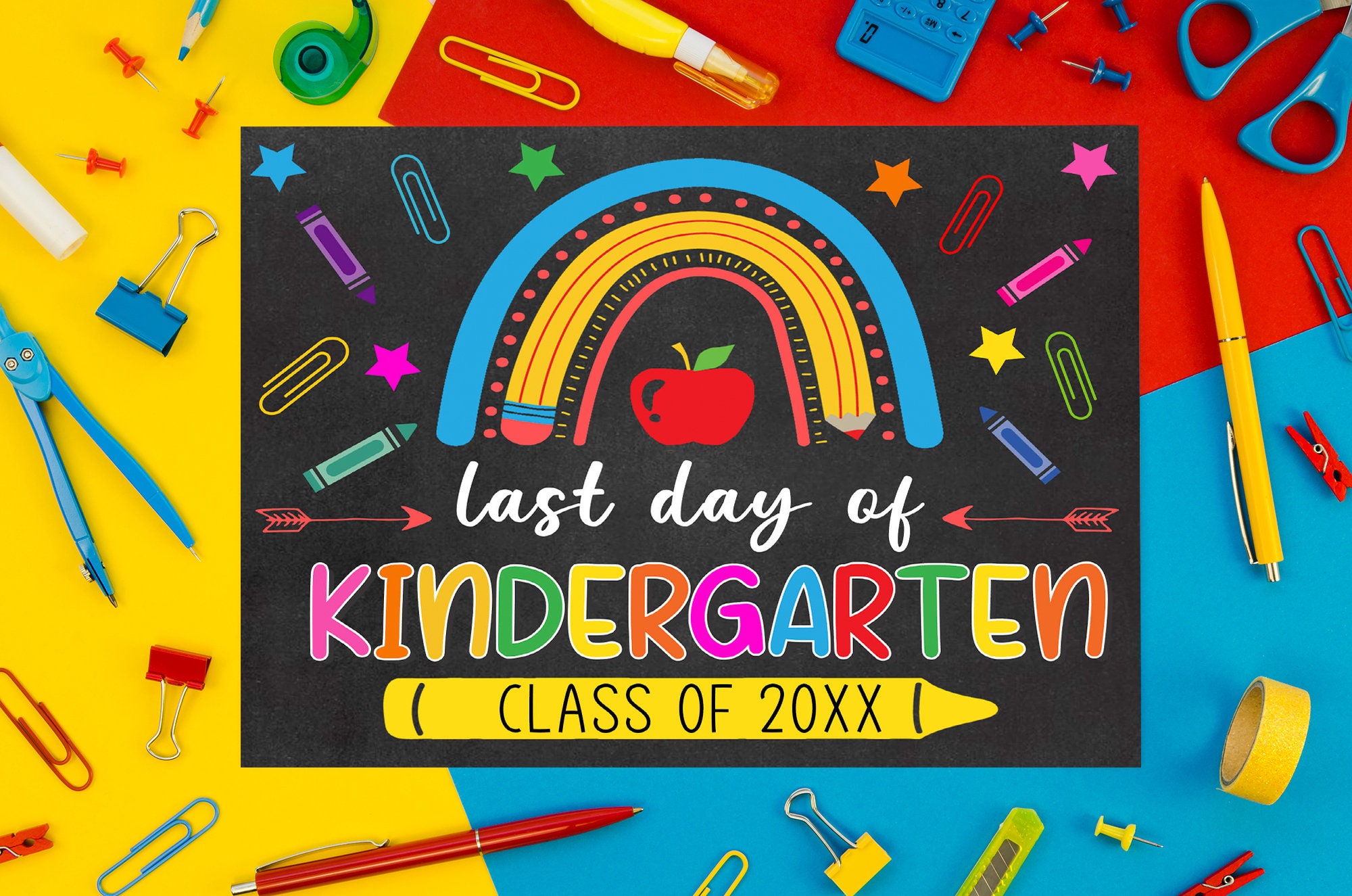 Editable End of School Year Sign Template, Kindergarten Last Day of ...