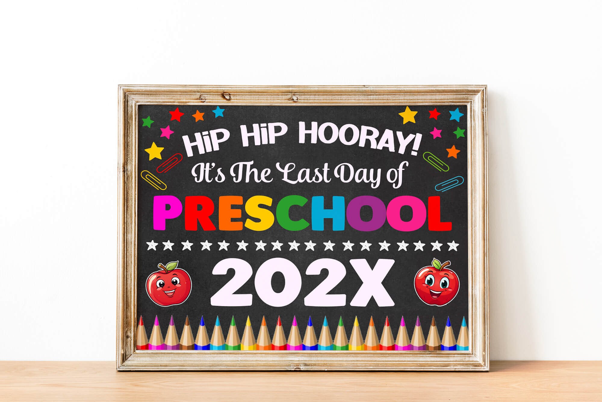 Editable Hip Hip Hooray Last Day of Preschool Sign, End of School Year ...