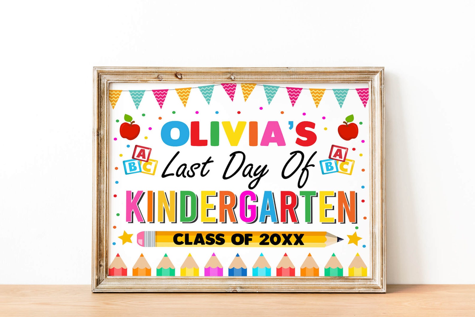 Editable Last Day of Kindergarten Sign With Name, Printable Sign ...