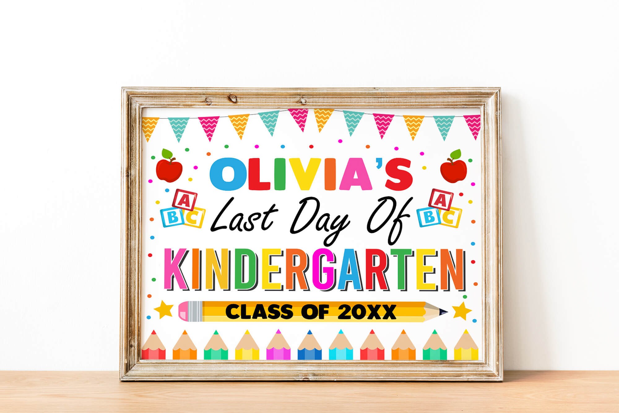 Editable Last Day of Kindergarten Sign With Name, Printable Sign ...