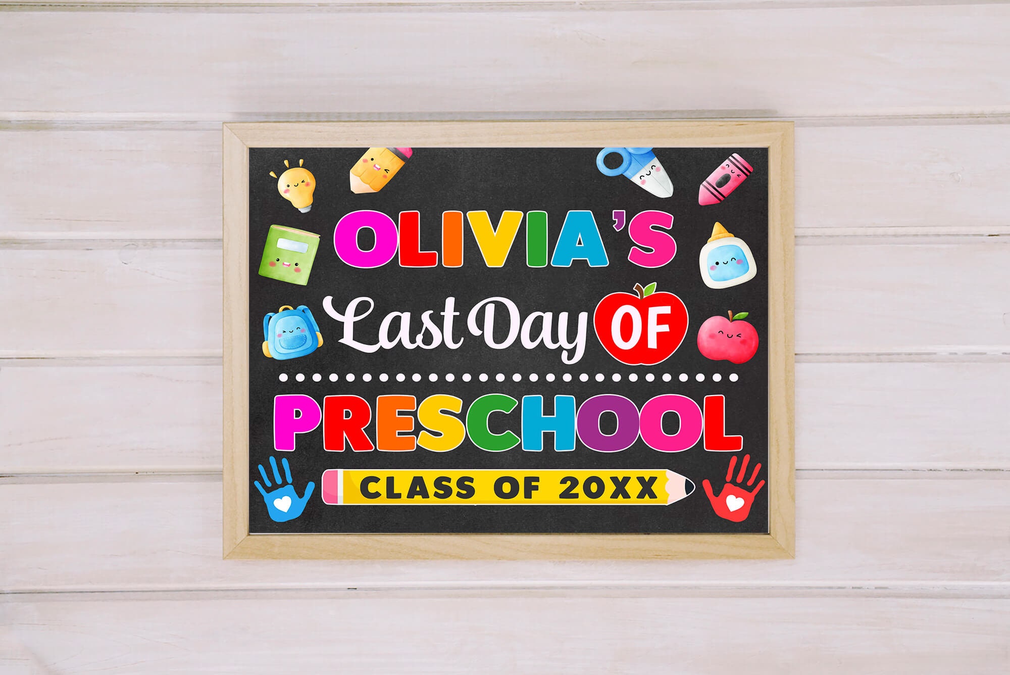 End of School Year Sign Template, Editable Last Day of Preschool Sign ...