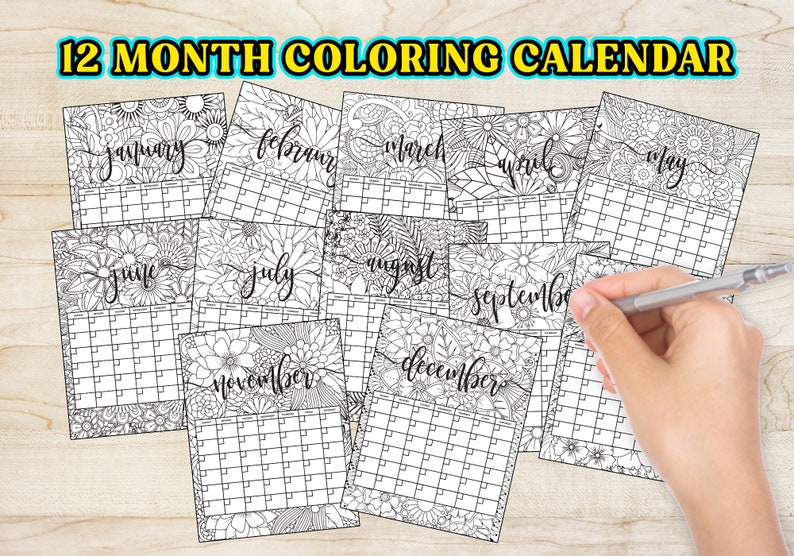 12 Month Coloring Calendar Floral Pattern Black Lettering, Printable ...