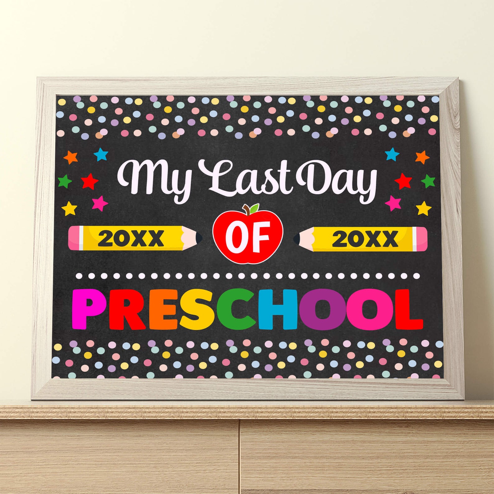 Editable Last Day of Preschool Sign, Printable End of School Year ...