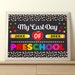 Editable Last Day of Preschool Sign, Printable End of School Year ...