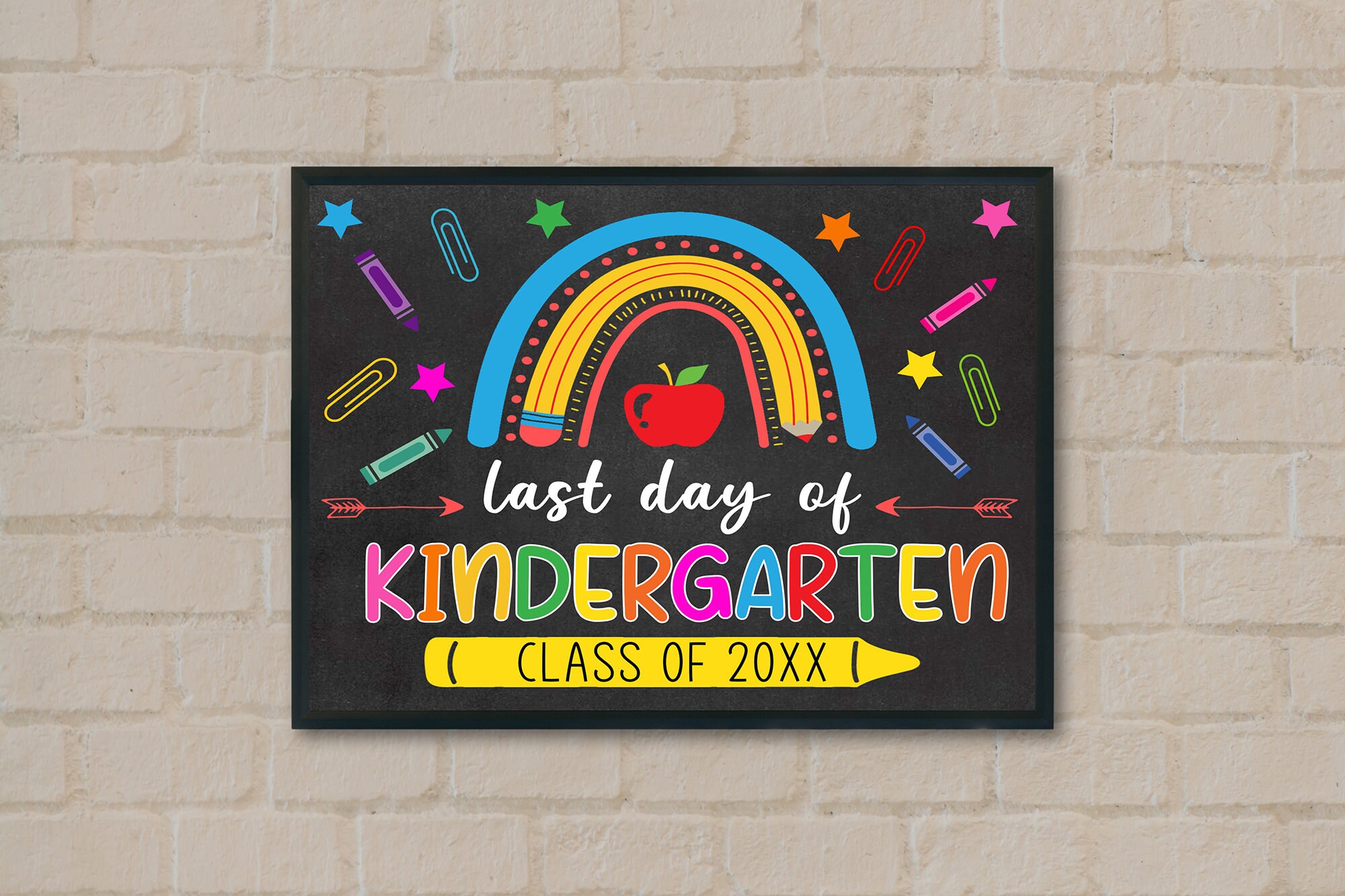 Editable End of School Year Sign Template, Kindergarten Last Day of ...