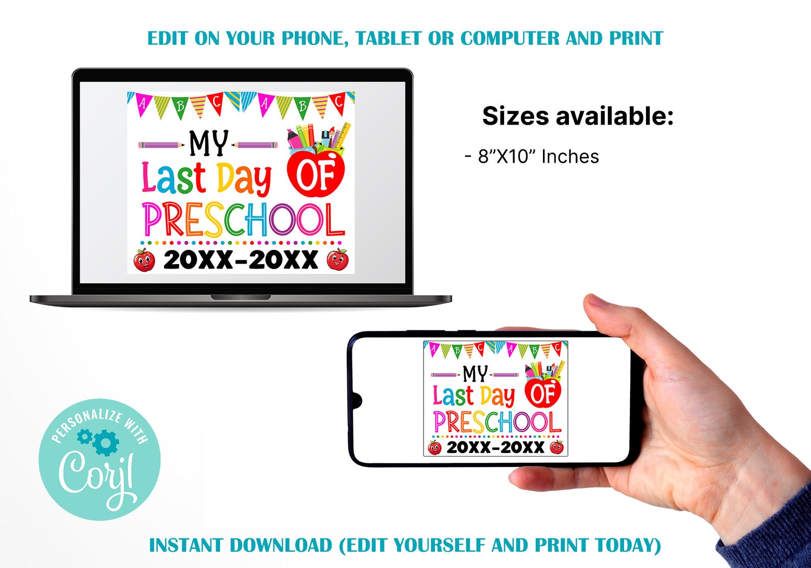 Editable End of School Year Sign, My Last Day of Preschool Sign, School ...