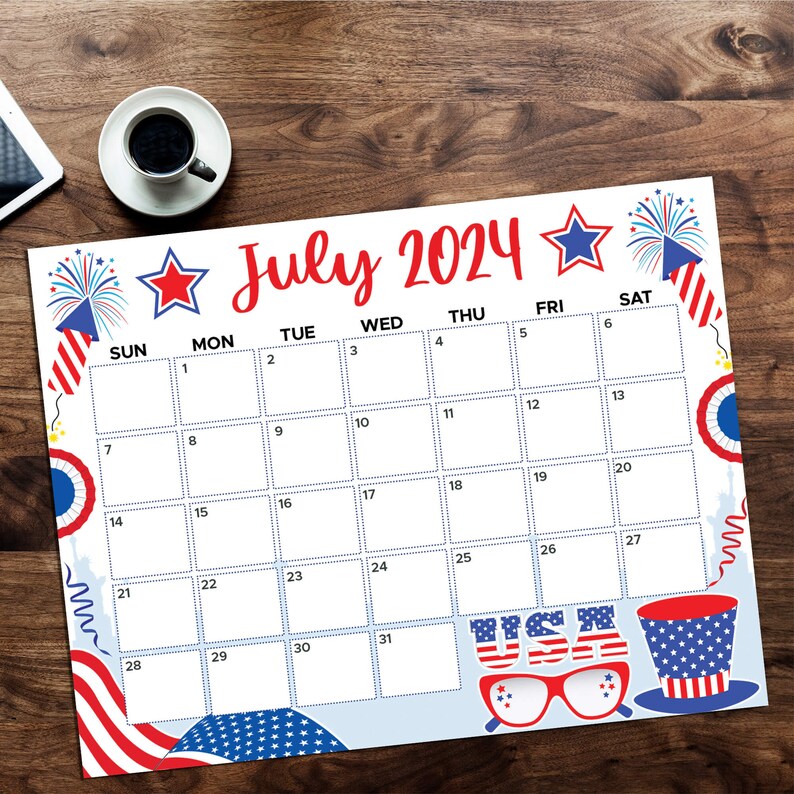 July 2024 Calendar, Printable 4th July Independence Day, Happy 4th July ...