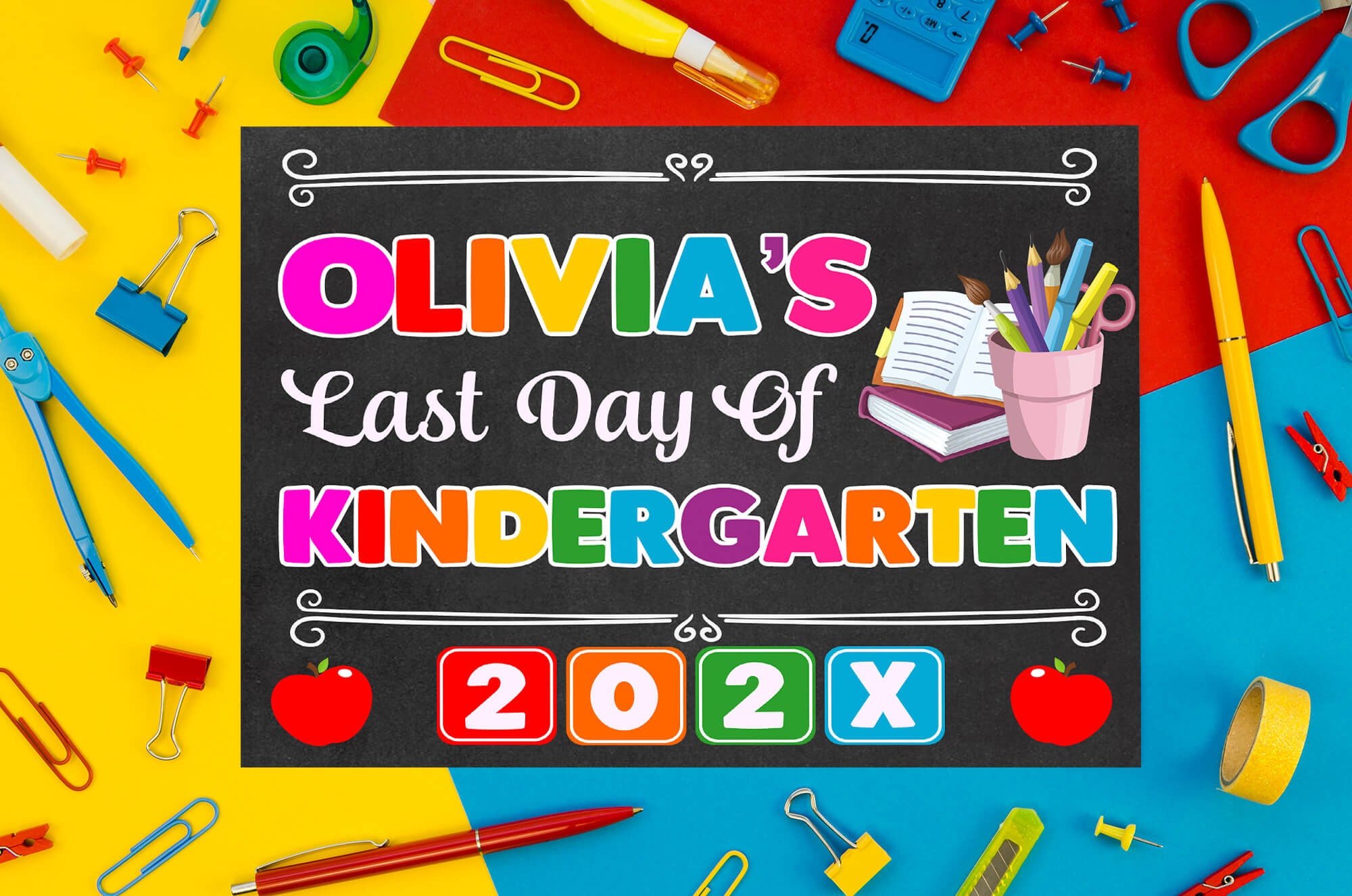 Editable Last Day of Kindergarten With Name Sign Template, Kinder End ...
