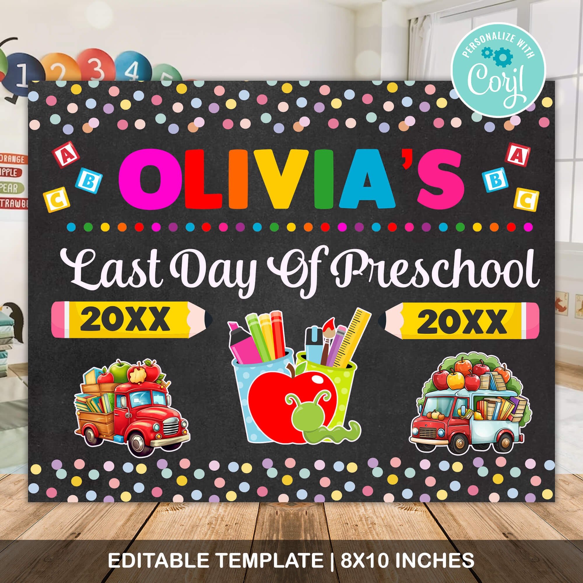Editable Last Day of Preschool Sign, Printable End of School Year Sign ...