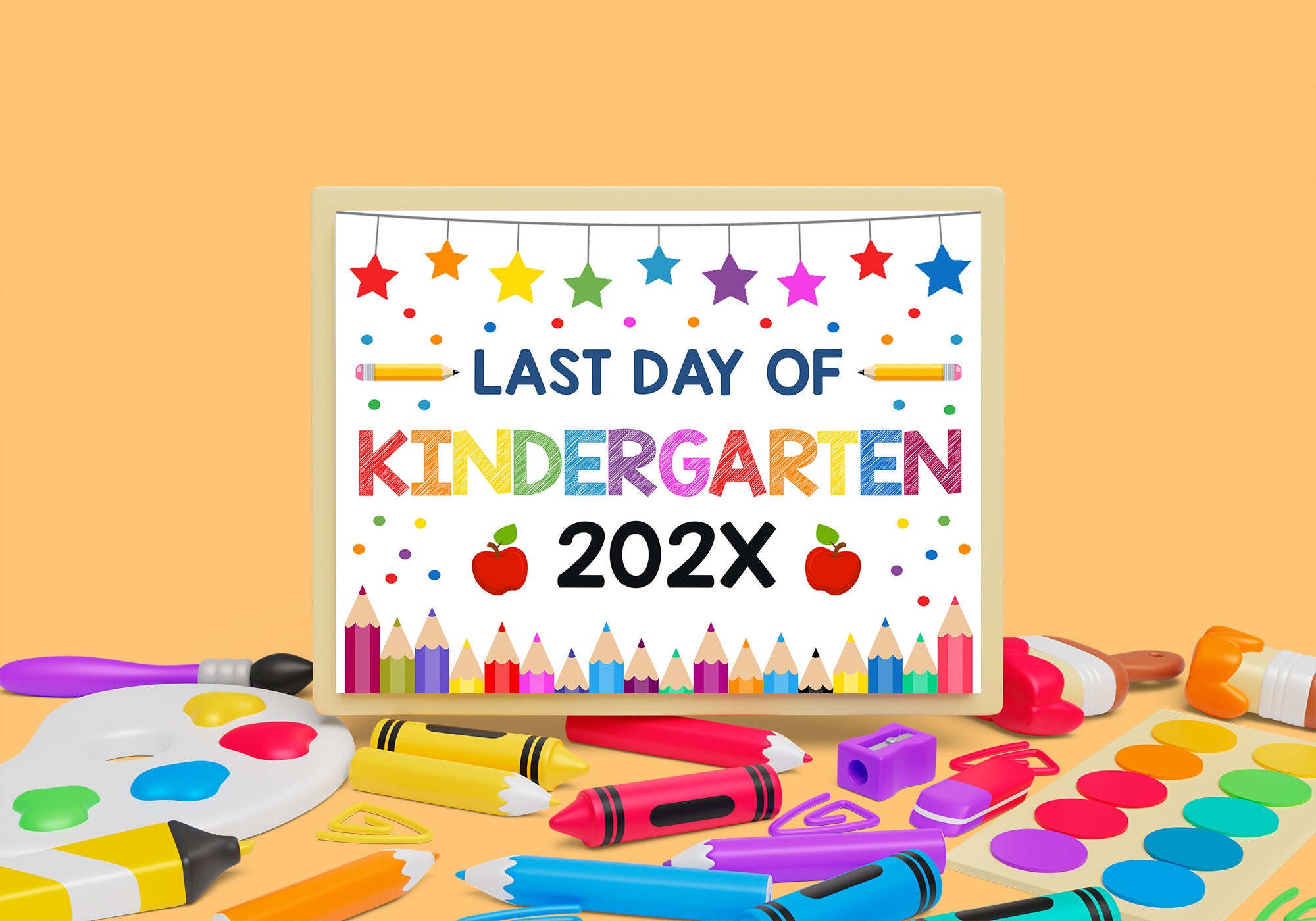 Last Day of Kindergarten Sign Template, Editable Kinder End of School ...