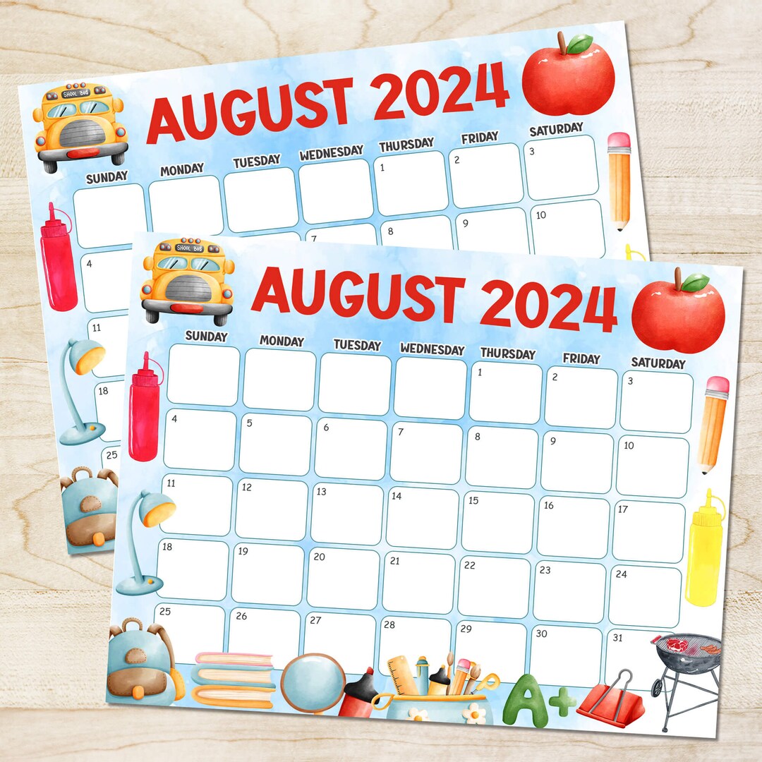 Printable August 2024 Back to School Themed Calendar, School Days Month ...