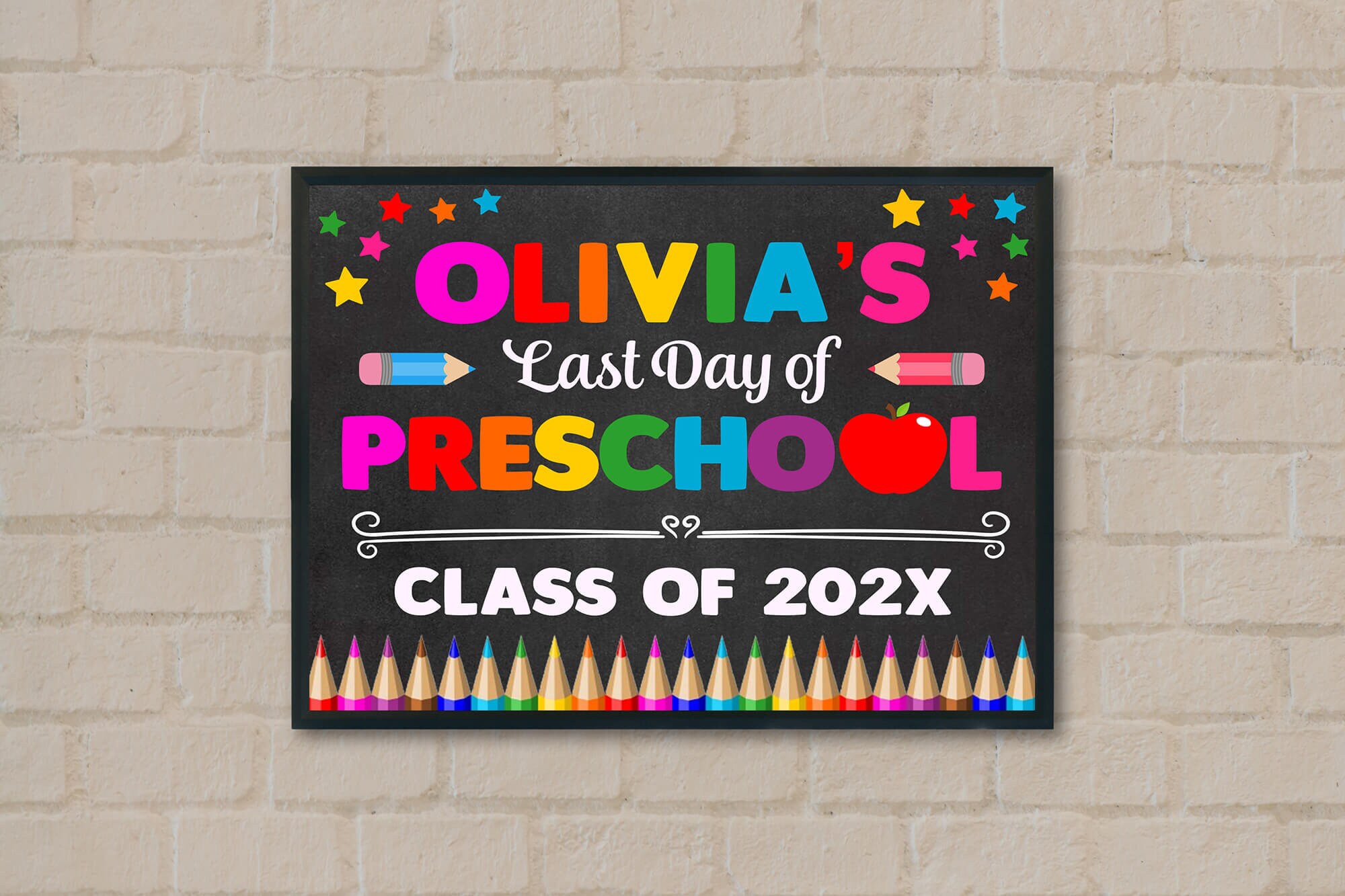 Editable Last Day of Preschool Sign Template With Name, End of School ...