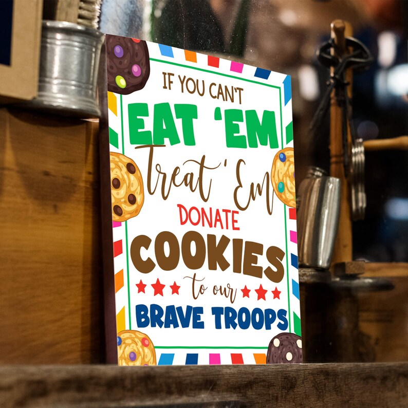 Cookie Booth Sign, If You Can't Eat 'em Treat 'em, Donate Cookies to ...
