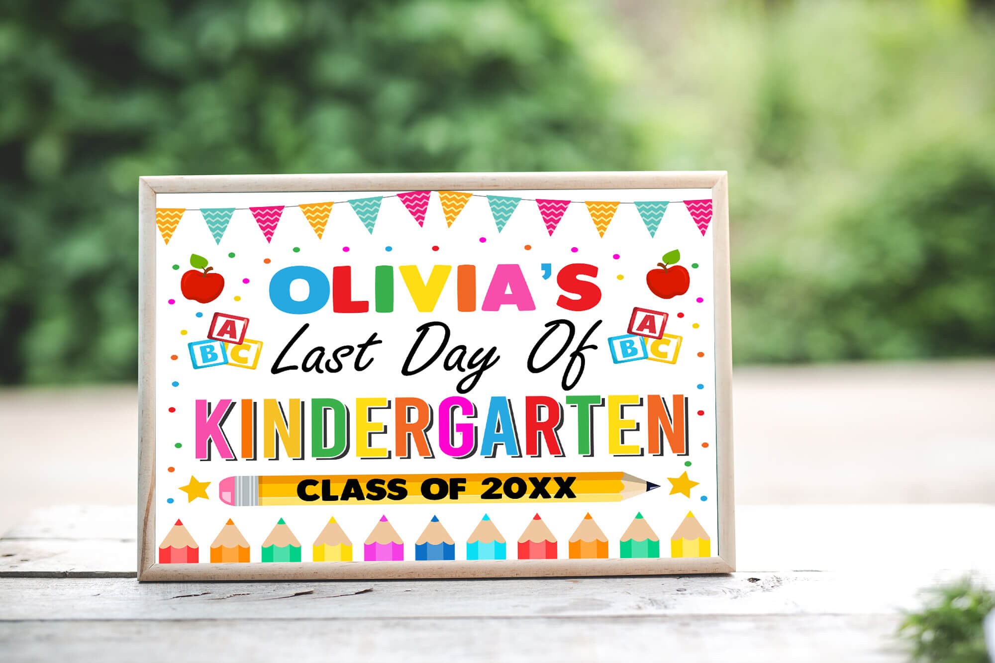 Editable Last Day of Kindergarten Sign With Name, Printable Sign ...
