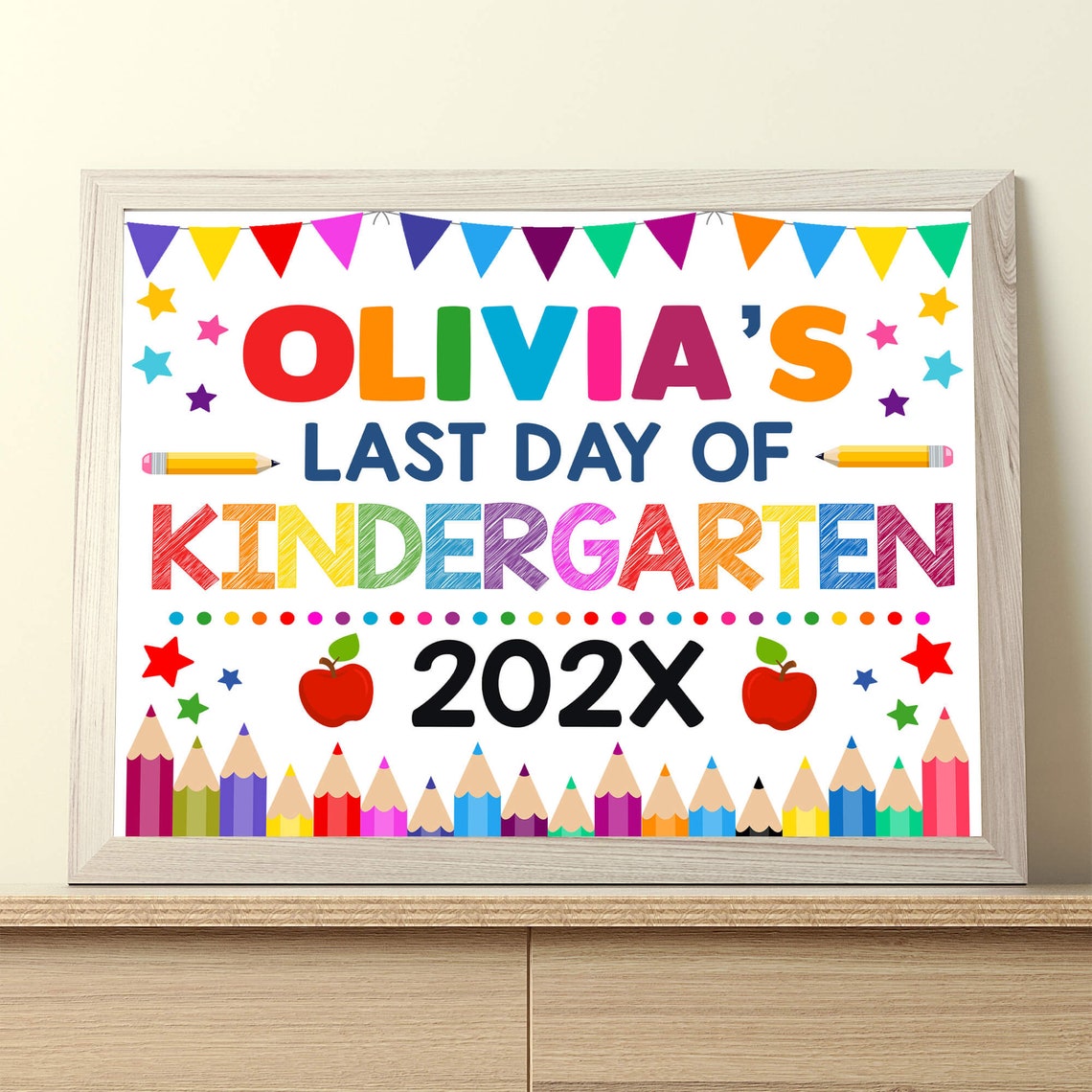Last Day of Kindergarten With Name Sign Template, Editable Kinder End ...