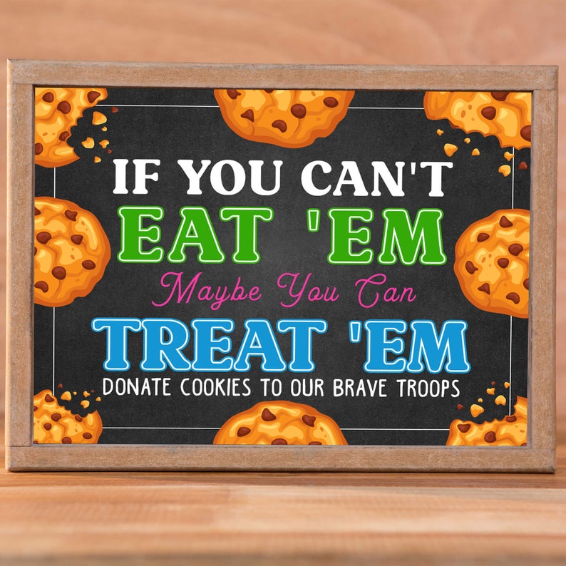 PDF If You Can't Eat 'em Treat 'em, Cookie Booth Sign, Printable Donate ...