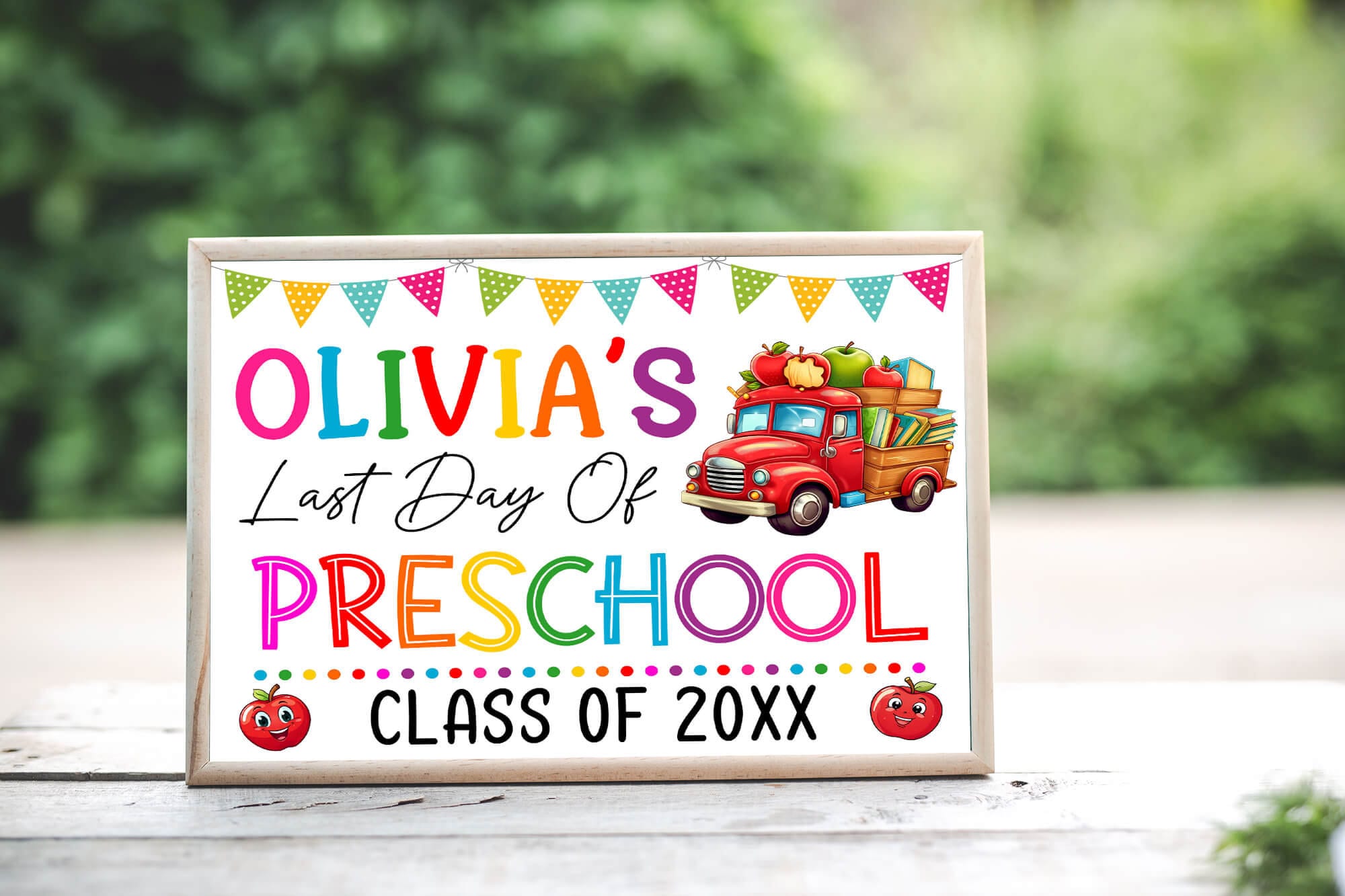 Editable End of School Year Sign, Last Day of Preschool Sign With Name ...