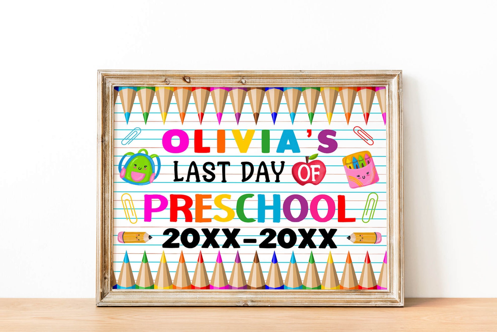 Editable Last Day of Preschool Sign With Name, Printable Sign Template ...