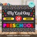 Editable Last Day of Preschool Sign, Printable End of School Year ...