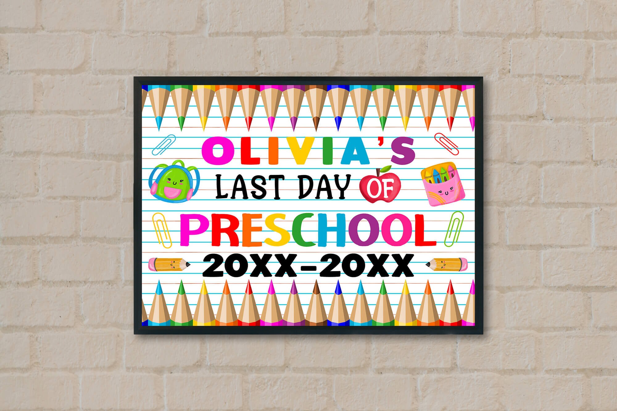 Editable Last Day of Preschool Sign With Name, Printable Sign Template ...