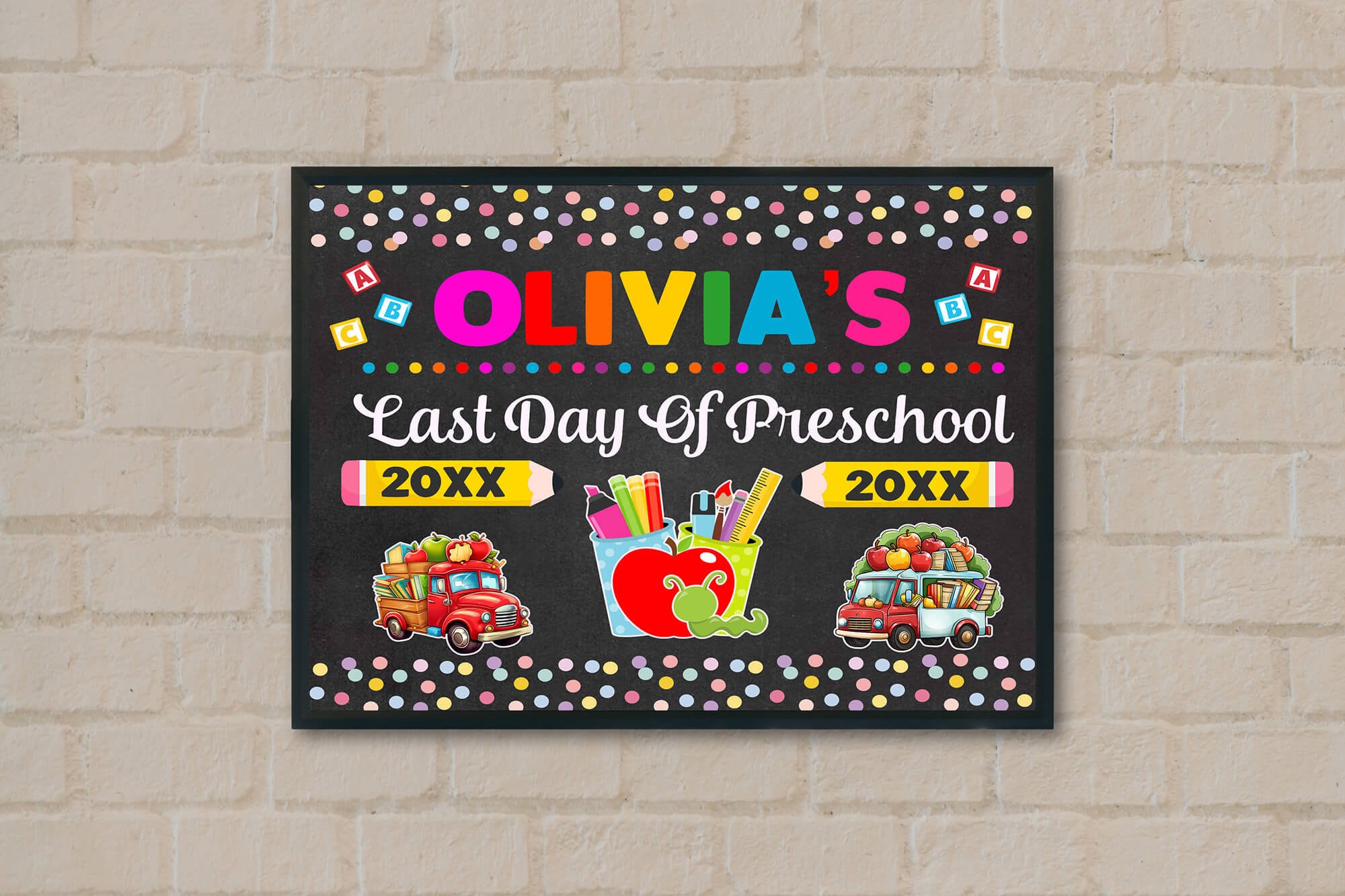 Editable Last Day of Preschool Sign, Printable End of School Year Sign ...