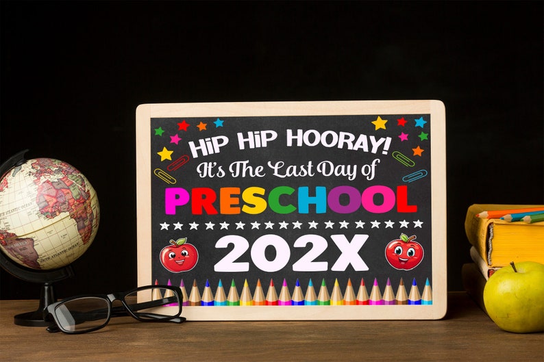Editable Hip Hip Hooray Last Day of Preschool Sign, End of School Year ...