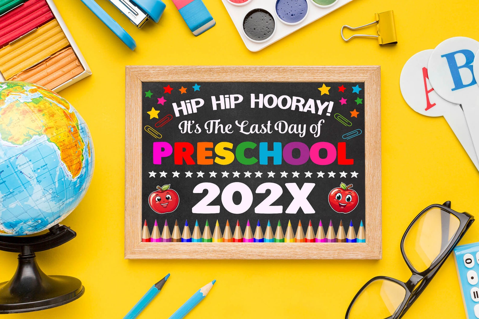 Editable Hip Hip Hooray Last Day of Preschool Sign, End of School Year ...