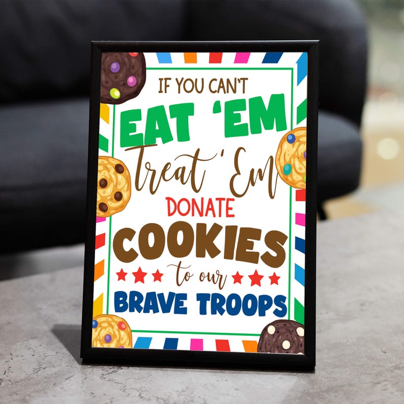 Cookie Booth Sign, If You Can't Eat 'em Treat 'em, Donate Cookies to ...