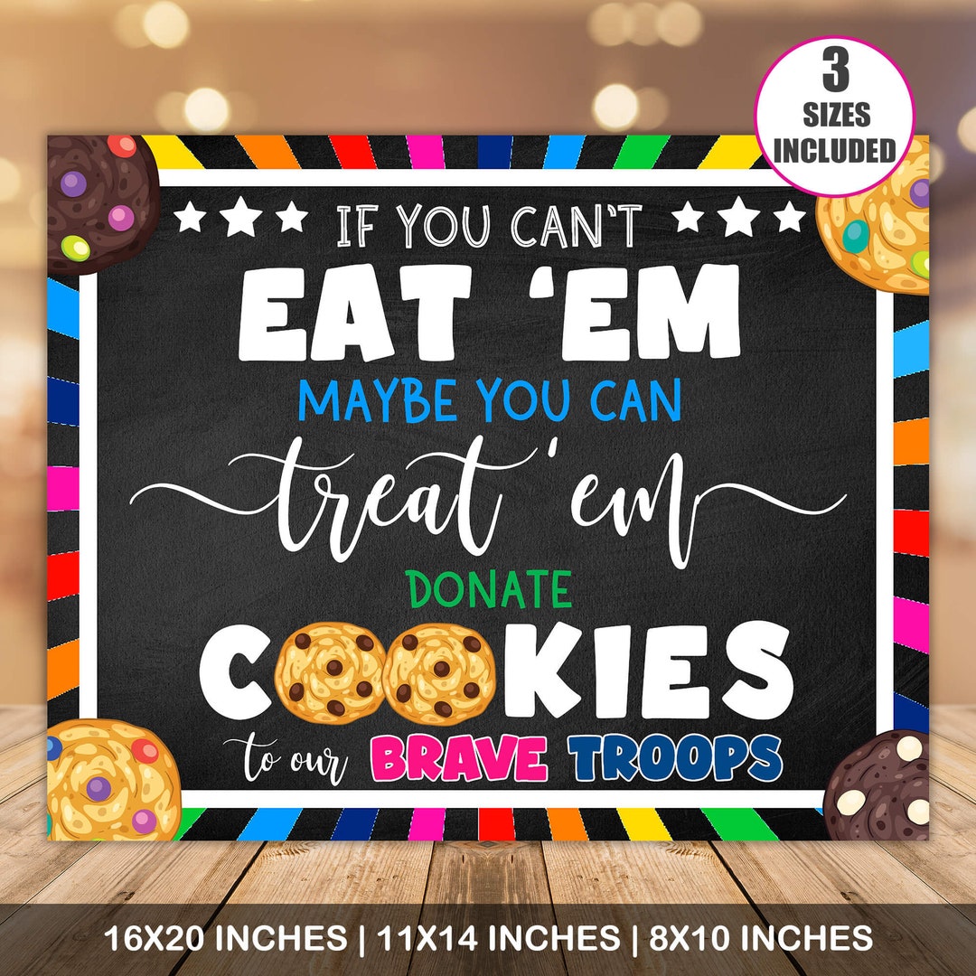 Printable PDF If You Can't Eat 'em Treat 'em, Donate Cookies to Troops ...