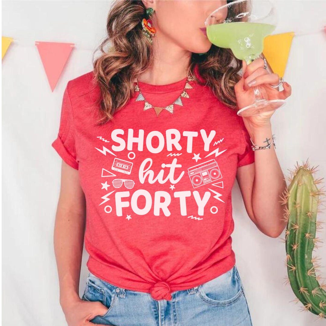 40th Birthday Shorty Hit Forty 80s Theme Unisex Sweatshirt - Party ...