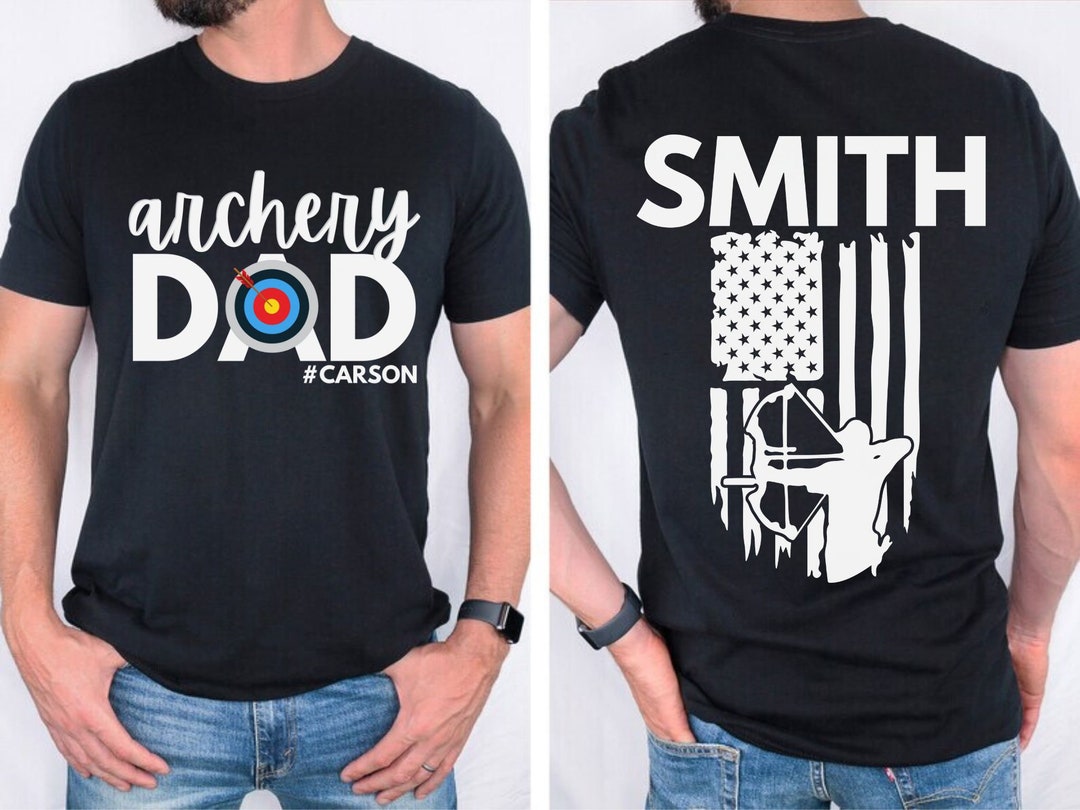 Custom Archery Dad Shirt, Personalized Archery Father Tshirt, Fathers ...