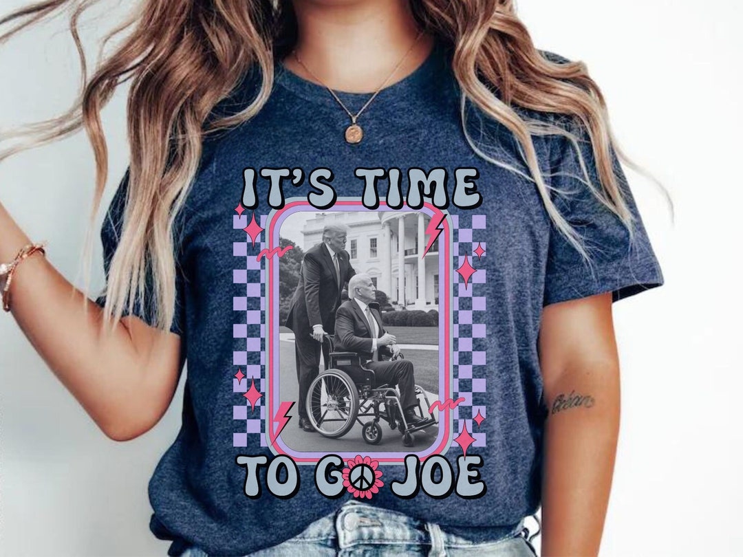 Time to Go Joe Shirt, Trump 2024 Tshirt, Funny Trump Shirt, MAGA 45 47 ...