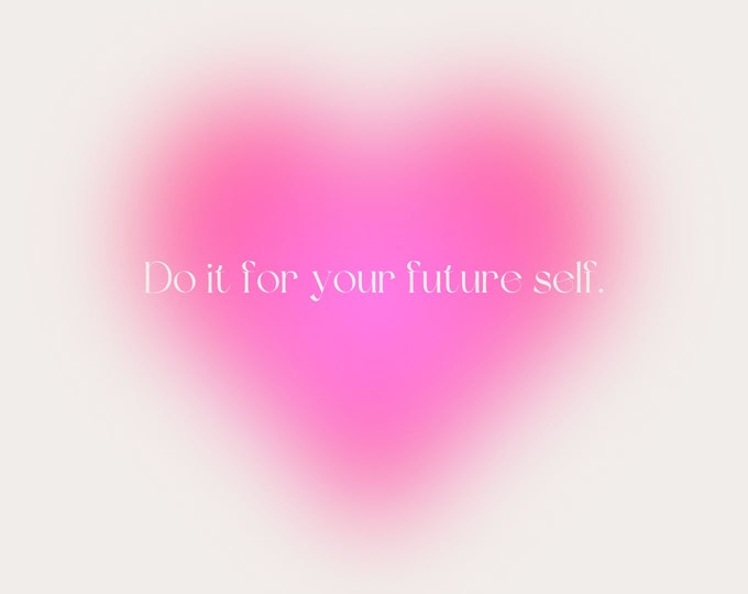 Do It for Your Future Self Wallpaper - Etsy