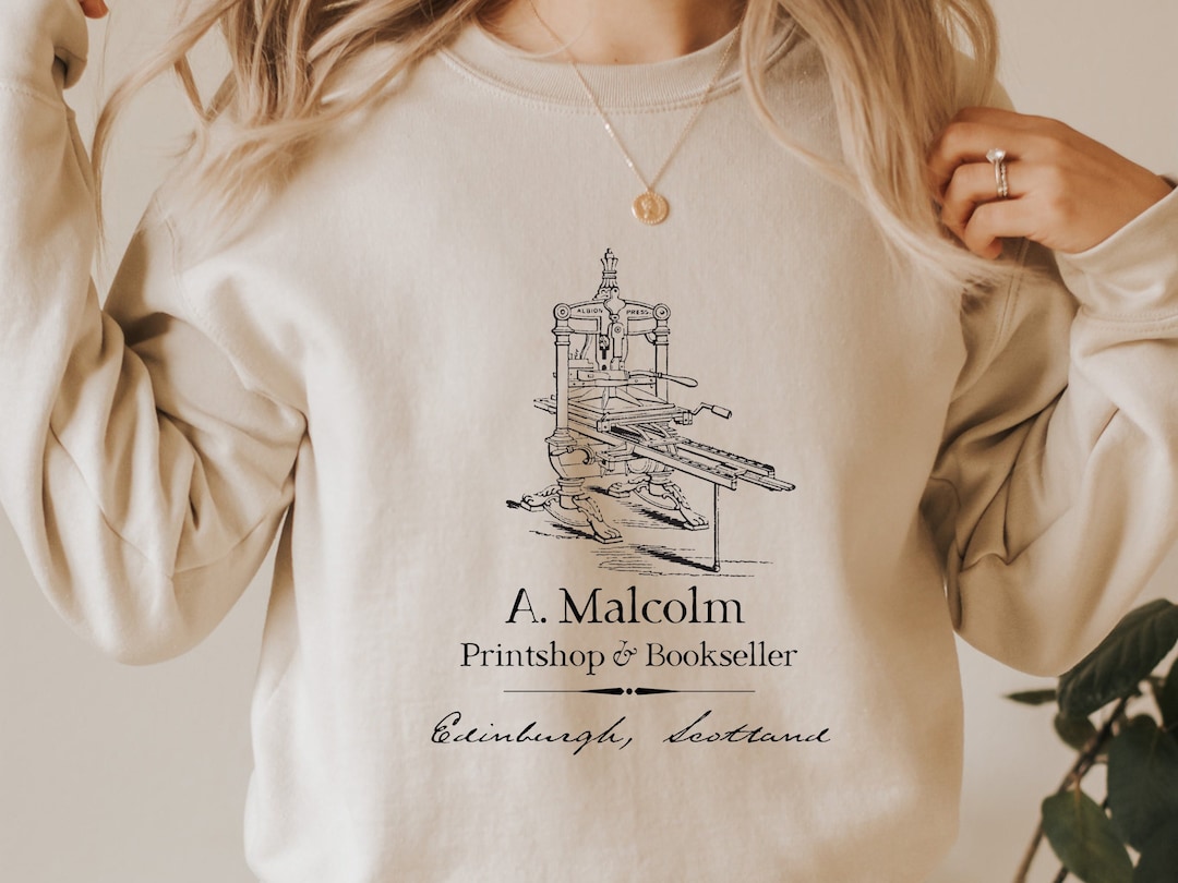 A Malcolm Printshop & Bookseller Sweatshirt, Outlander Sweatshirt ...