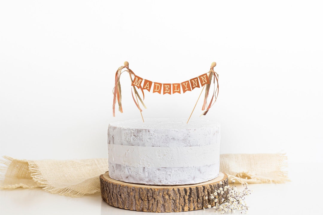 Cake Banner, Cake Bunting, Personalized Cake Banner Topper, First ...