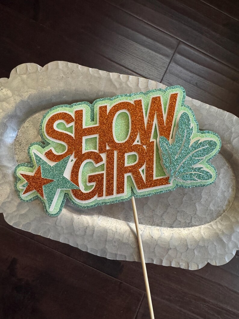 Glitter Showgirl Cake Topper: Mint, Turquoise, Orange- Life of a ...