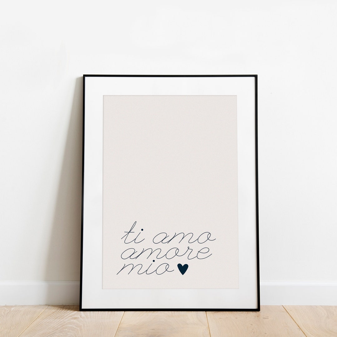 Ti Amo Amore Mio - Print (digital File) - Minimalist Wall Art ...