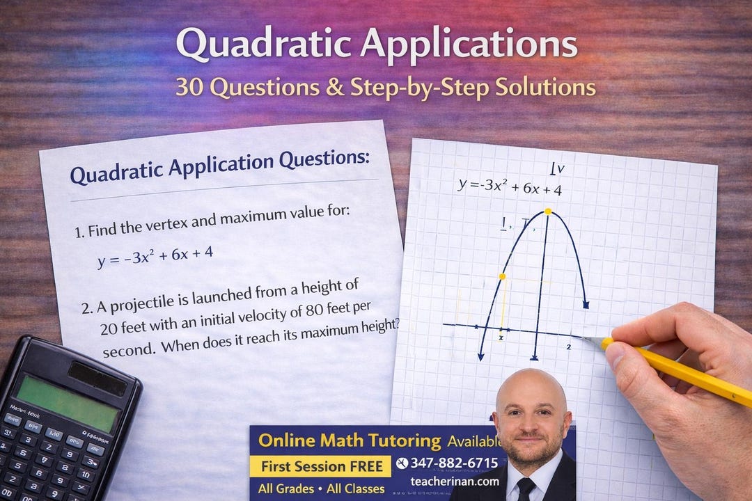 Quadratic Applications 30 Questions With Step by Step Solutions Algebra ...