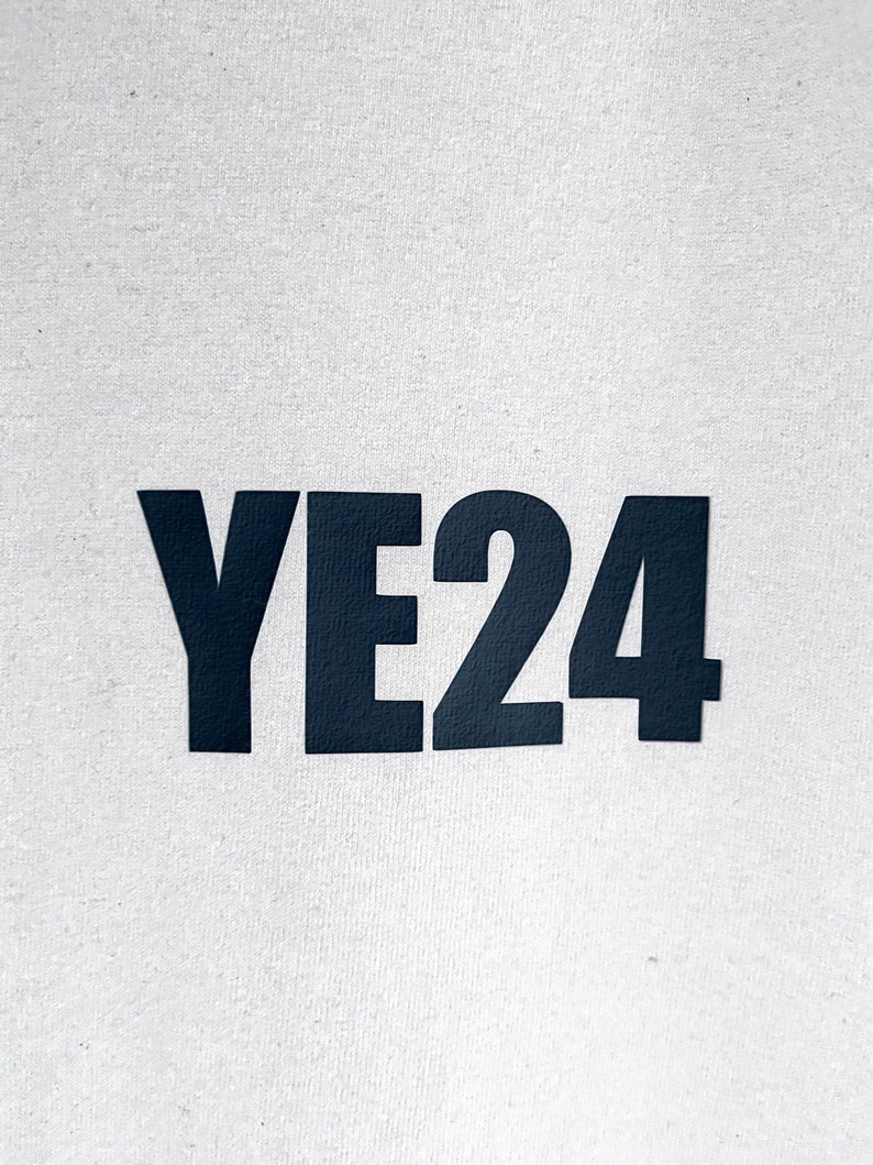 Custom Vinyl Iron on Printed Inspired Ye 2024 YE24 Kanye West Yeezy ...