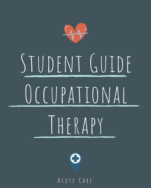 Acute Care Pocket Guide for Occupational Therapists / OT Pocket Guide ...